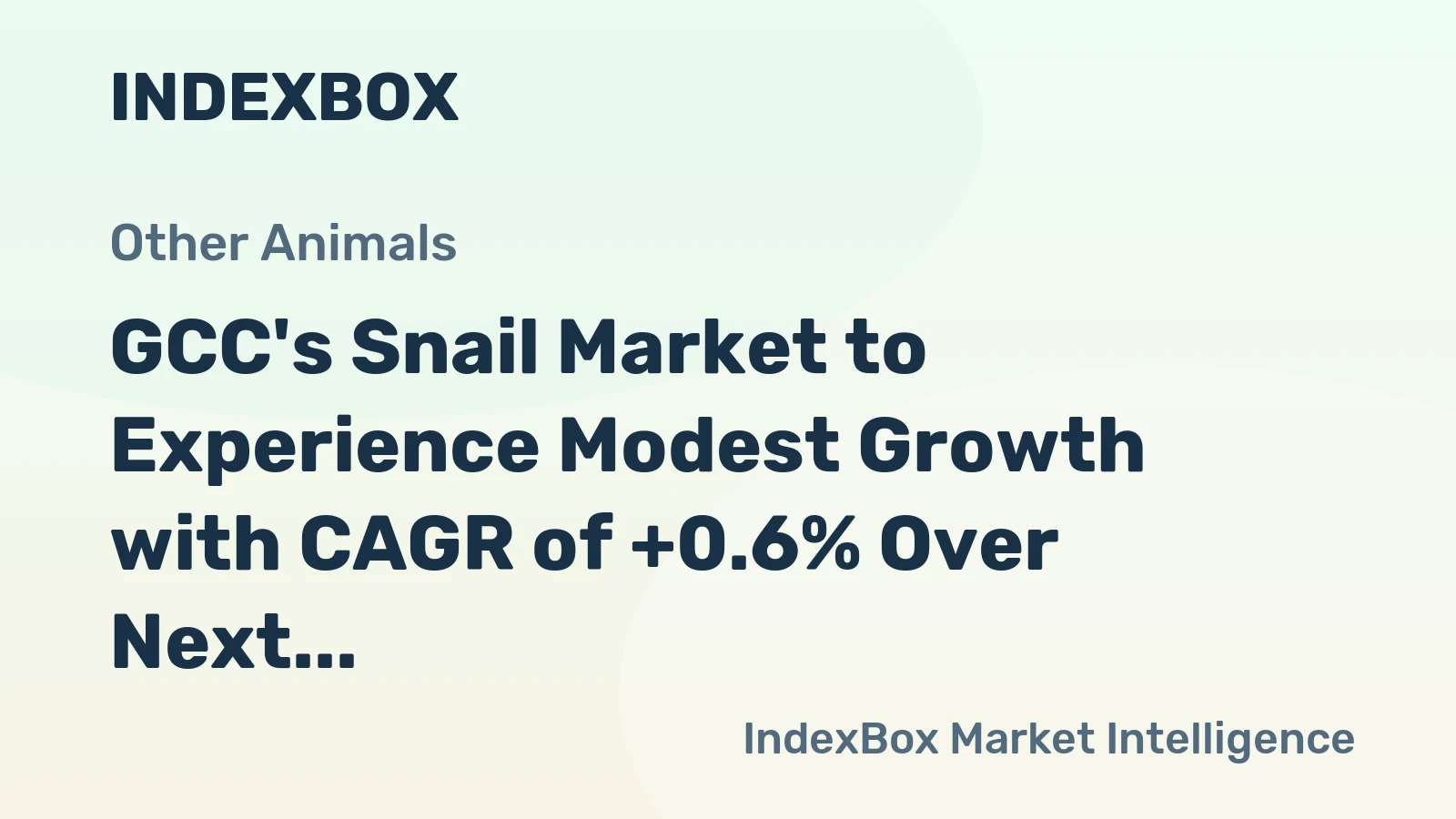 GCC's Snail Market to Experience Modest Growth with CAGR of +0.6% Over Next Decade