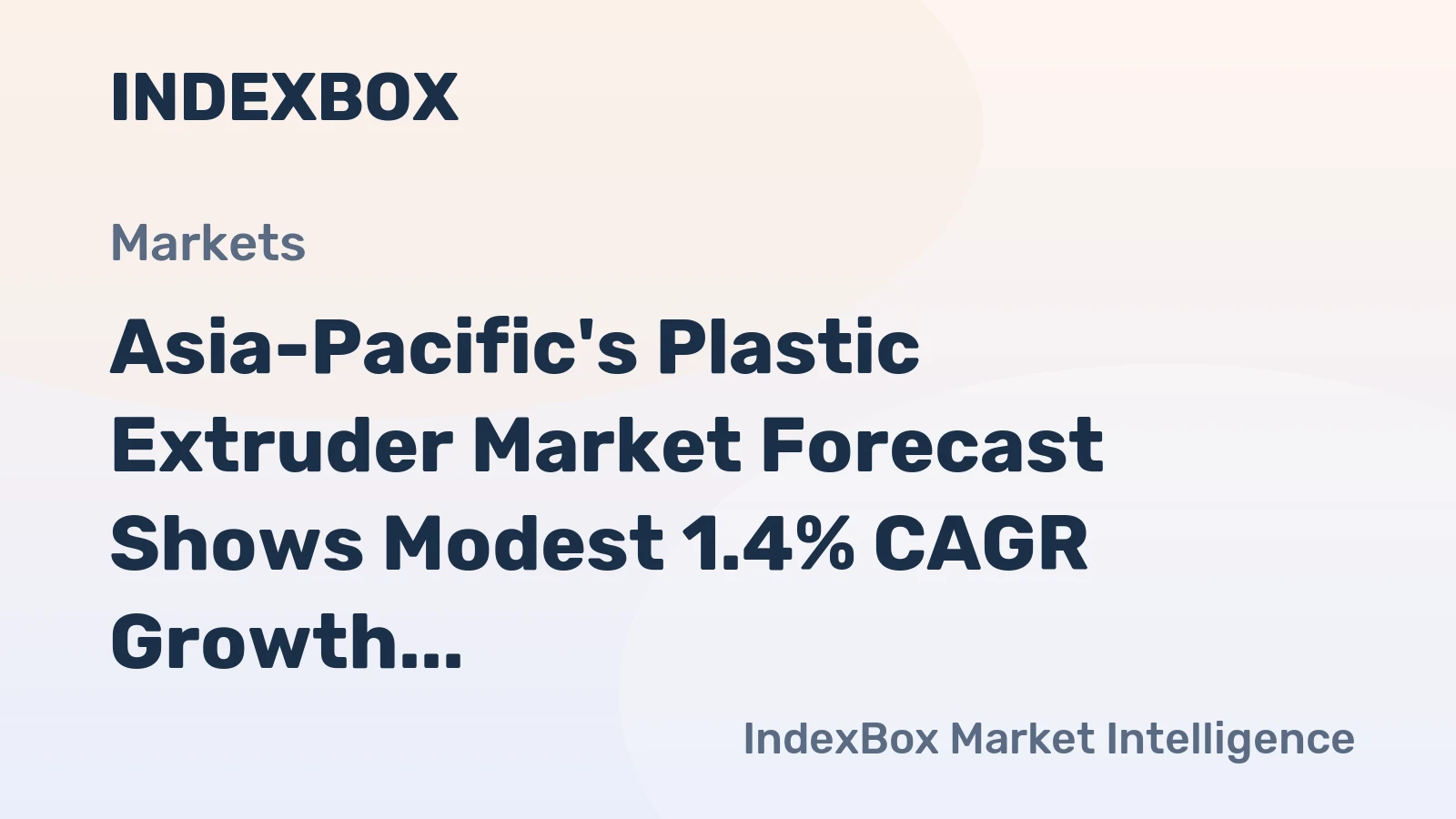 Asia-Pacific's Plastic Extruder Market Forecast Shows Modest 1.4% CAGR Growth Through 2035