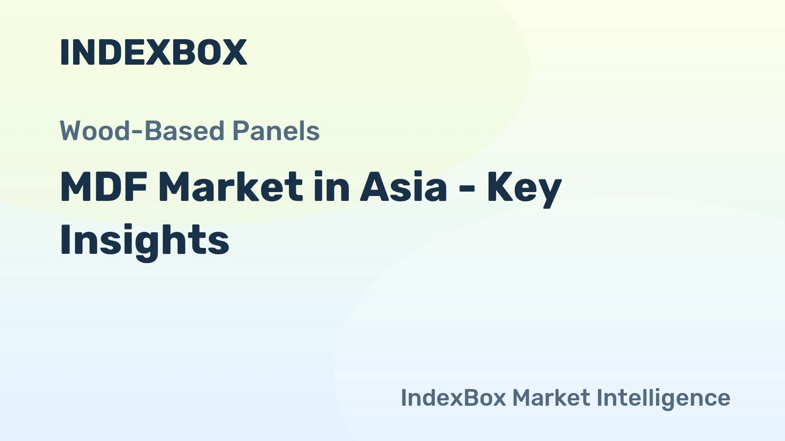 MDF Market in Asia - Key Insights