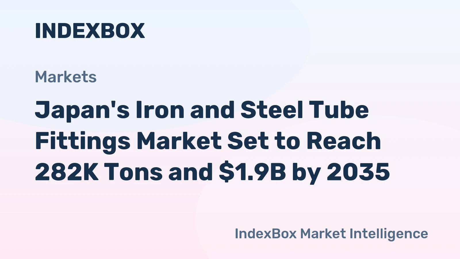 Japan's Iron and Steel Tube Fittings Market Set to Reach 282K Tons and $1.9B by 2035