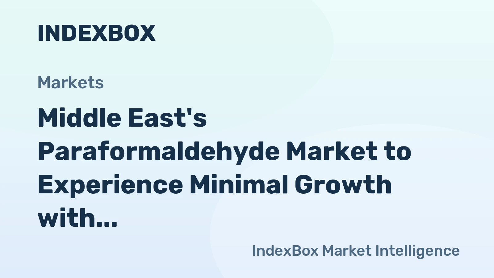Middle East's Paraformaldehyde Market to Experience Minimal Growth with CAGR of +0.1% from 2024 to 2035