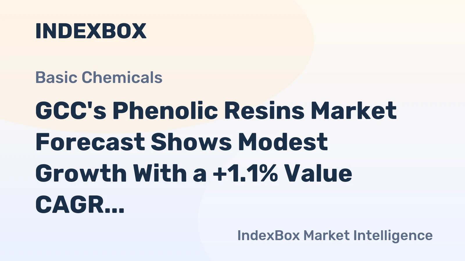 GCC's Phenolic Resins Market Forecast Shows Modest Growth With a +1.1% Value CAGR