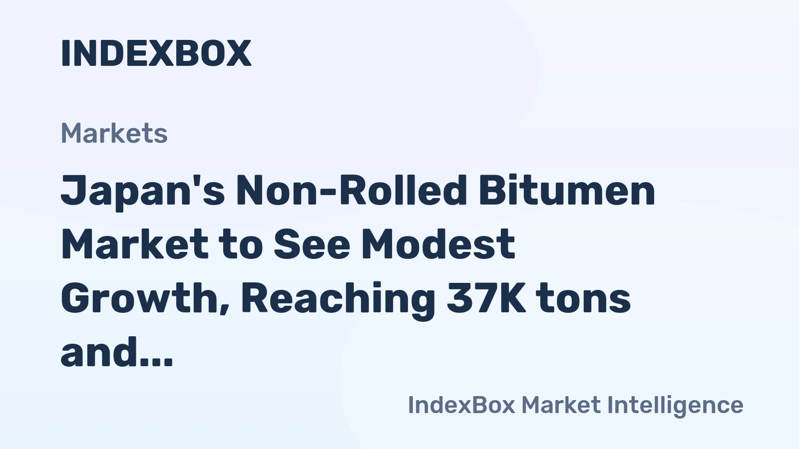 Japan's Non-Rolled Bitumen Market to See Modest Growth, Reaching 37K tons and $23M by 2035