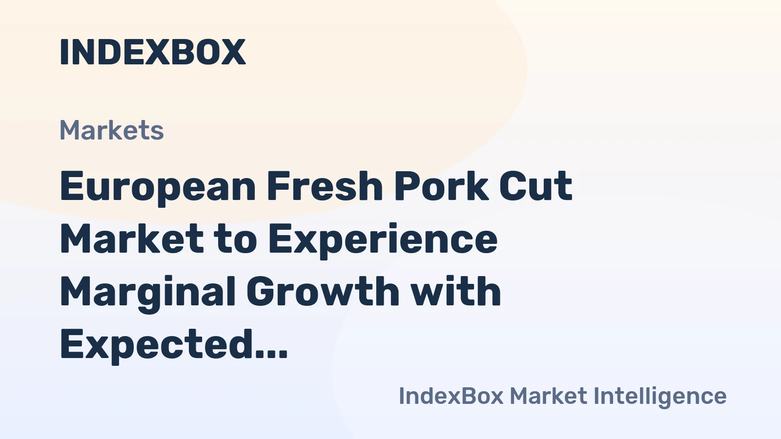 European Fresh Pork Cut Market to Experience Marginal Growth with Expected CAGR of +1.2% by 2035