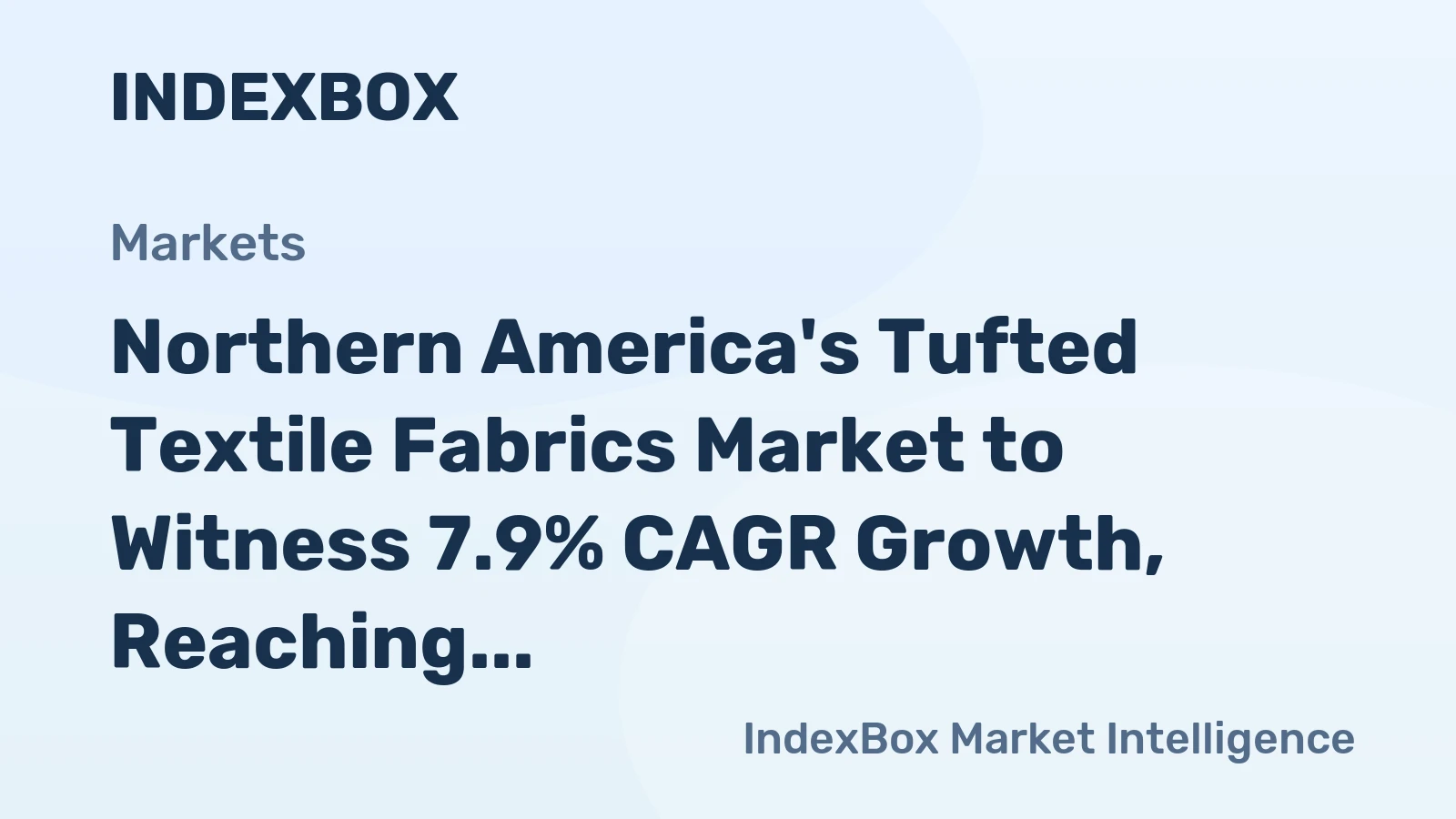 Northern America's Tufted Textile Fabrics Market to Witness 7.9% CAGR Growth, Reaching $3.5M by 2035