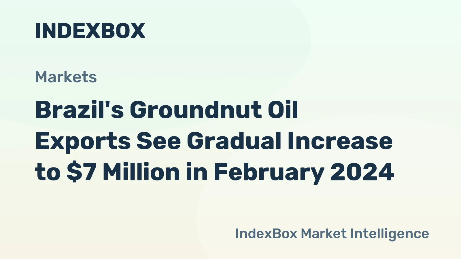 Brazil's Groundnut Oil Exports See Gradual Increase to $7 Million in February 2024