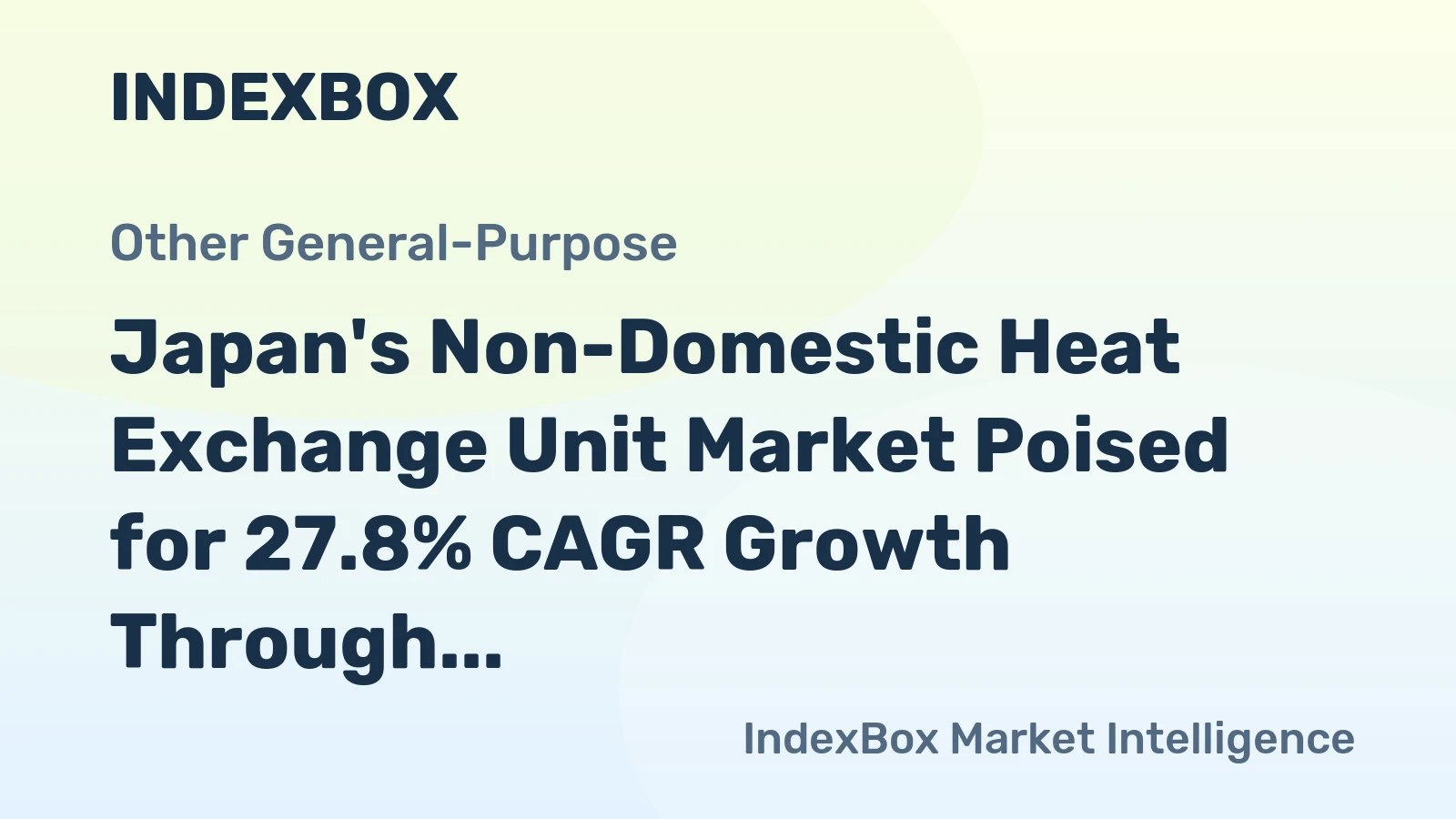 Japan's Non-Domestic Heat Exchange Unit Market Poised for 27.8% CAGR Growth Through 2035