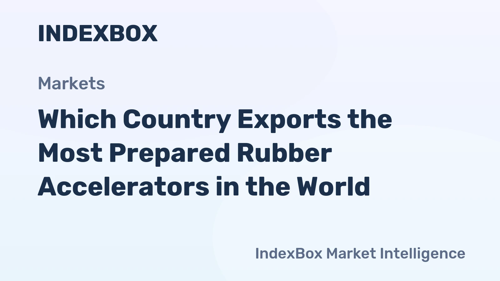 Which Country Exports the Most Prepared Rubber Accelerators in the World?