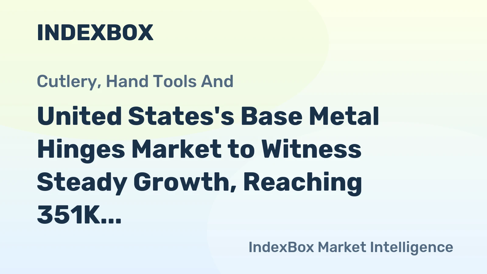 United States's Base Metal Hinges Market to Witness Steady Growth, Reaching 351K Tons and $2.4B by 2035