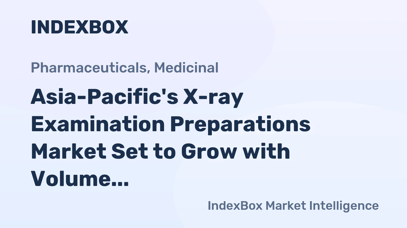 Asia-Pacific's X-ray Examination Preparations Market Set to Grow with Volume Reaching 69K tons and Value $5.2B by 2035