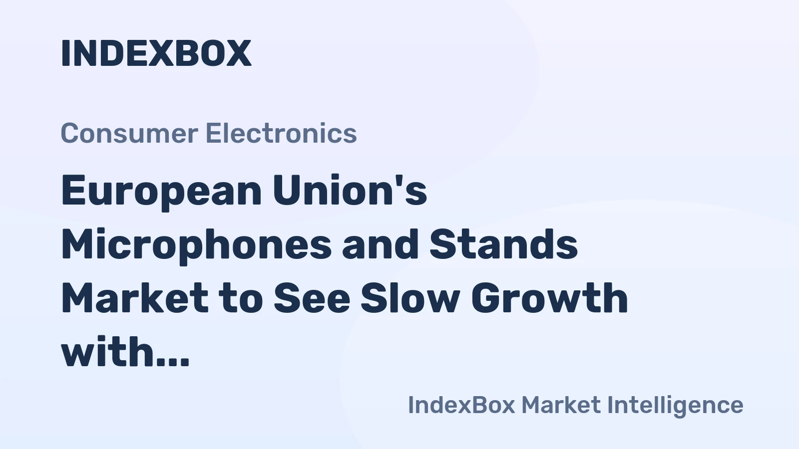 European Union's Microphones and Stands Market to See Slow Growth with +0.6% CAGR from 2024-2035
