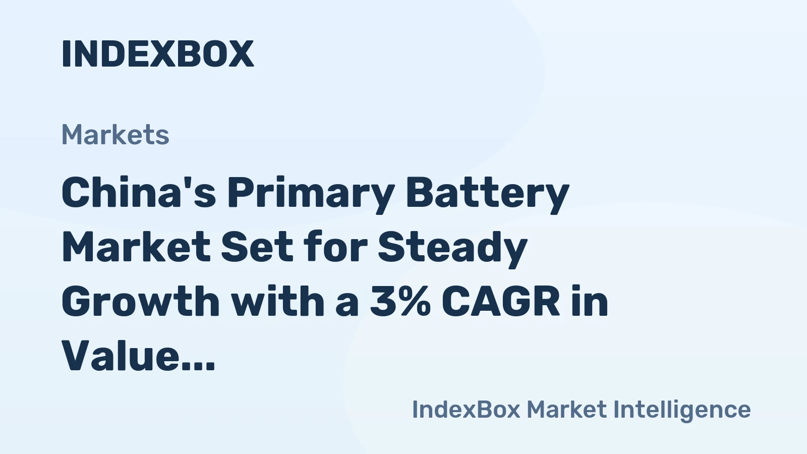China's Primary Battery Market Set for Steady Growth with a 3% CAGR in Value Through 2035