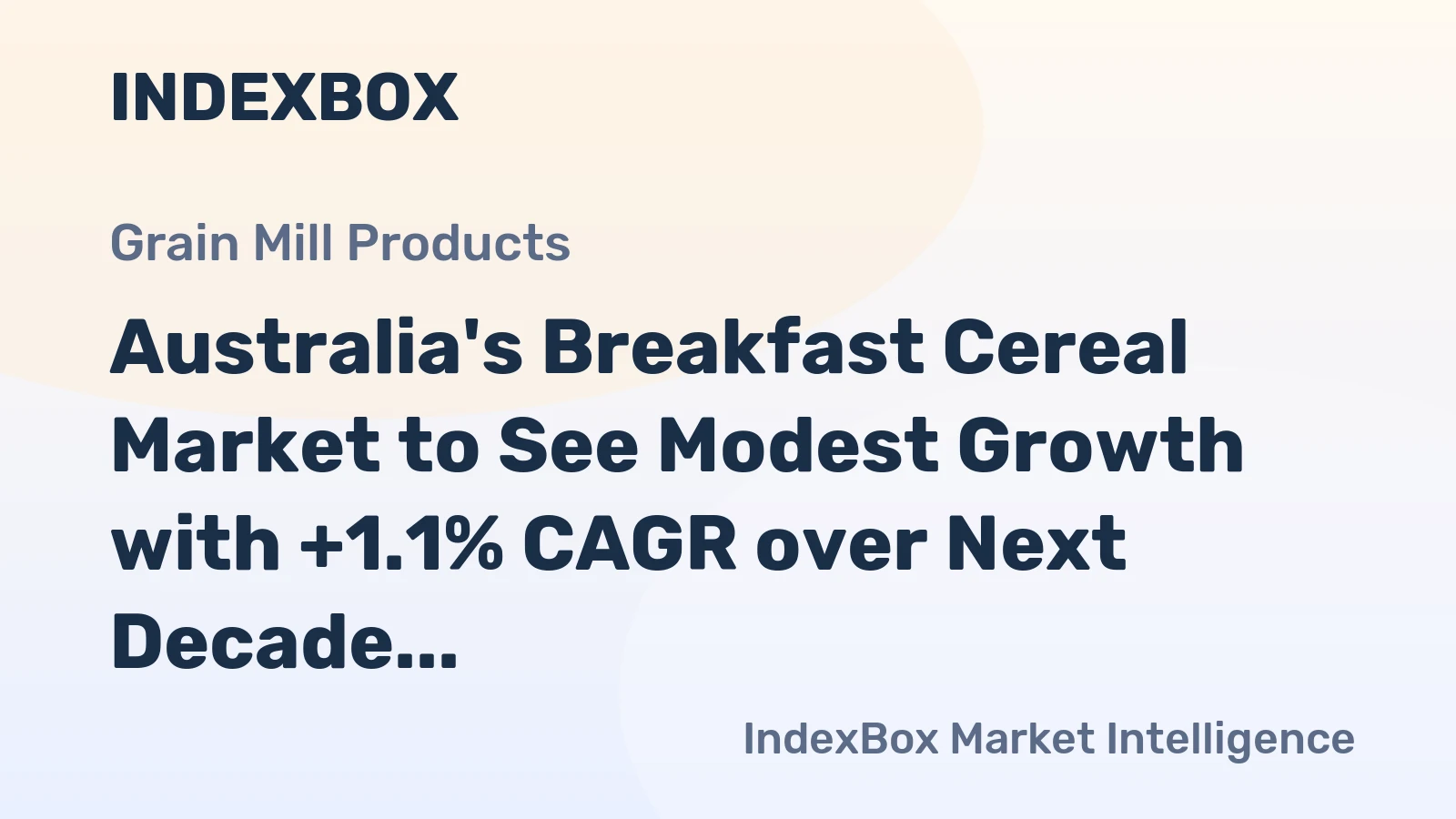Australia's Breakfast Cereal Market to See Modest Growth with +1.1% CAGR over Next Decade