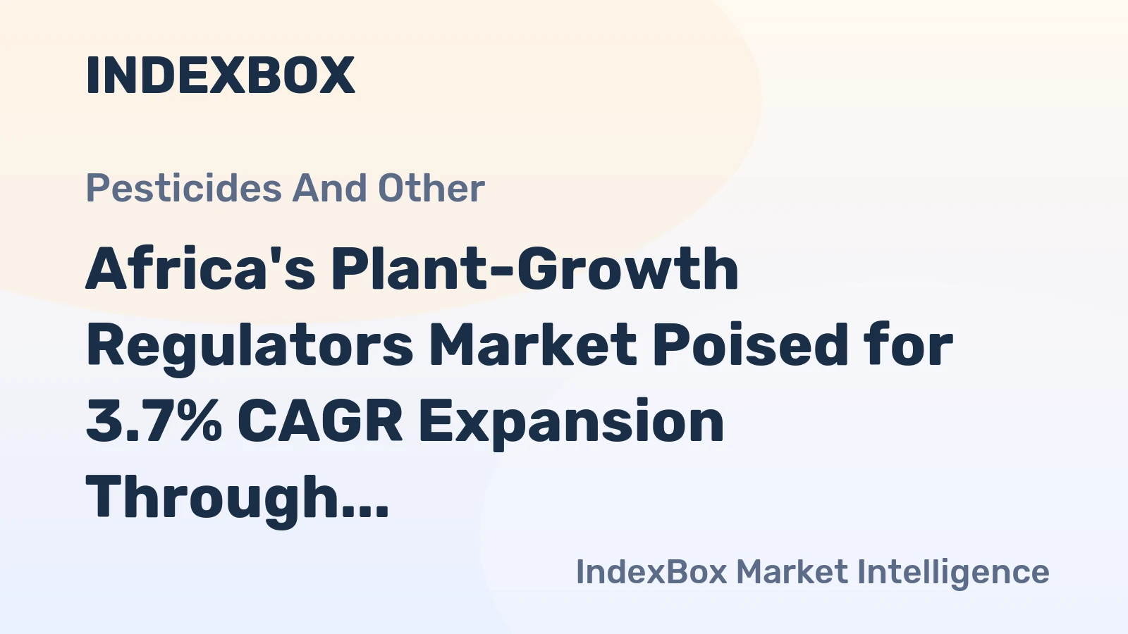 Africa's Plant-Growth Regulators Market Poised for 3.7% CAGR Expansion Through 2035