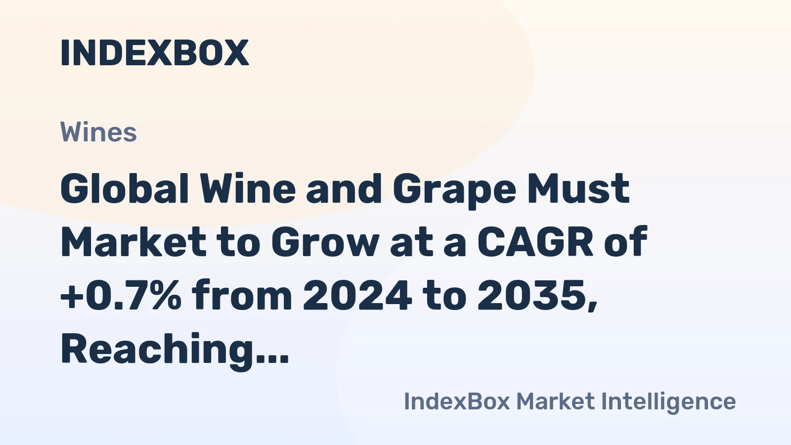 Global Wine and Grape Must Market to Grow at a CAGR of +0.7% from 2024 to 2035, Reaching 67B Litres