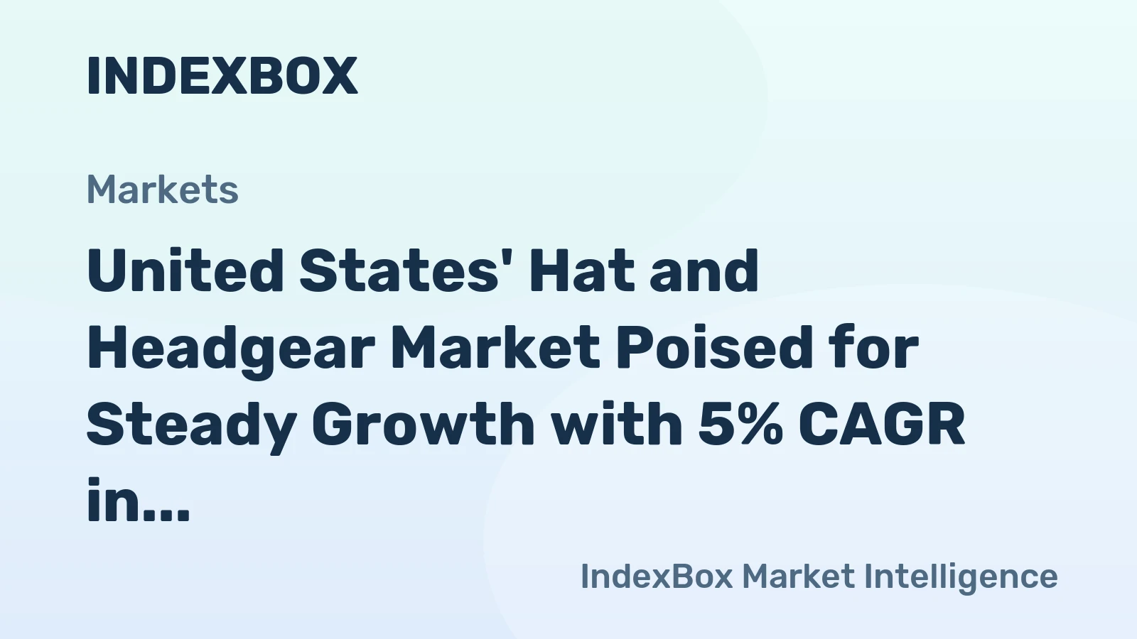United States' Hat and Headgear Market Poised for Steady Growth with 5% CAGR in Value Through 2035