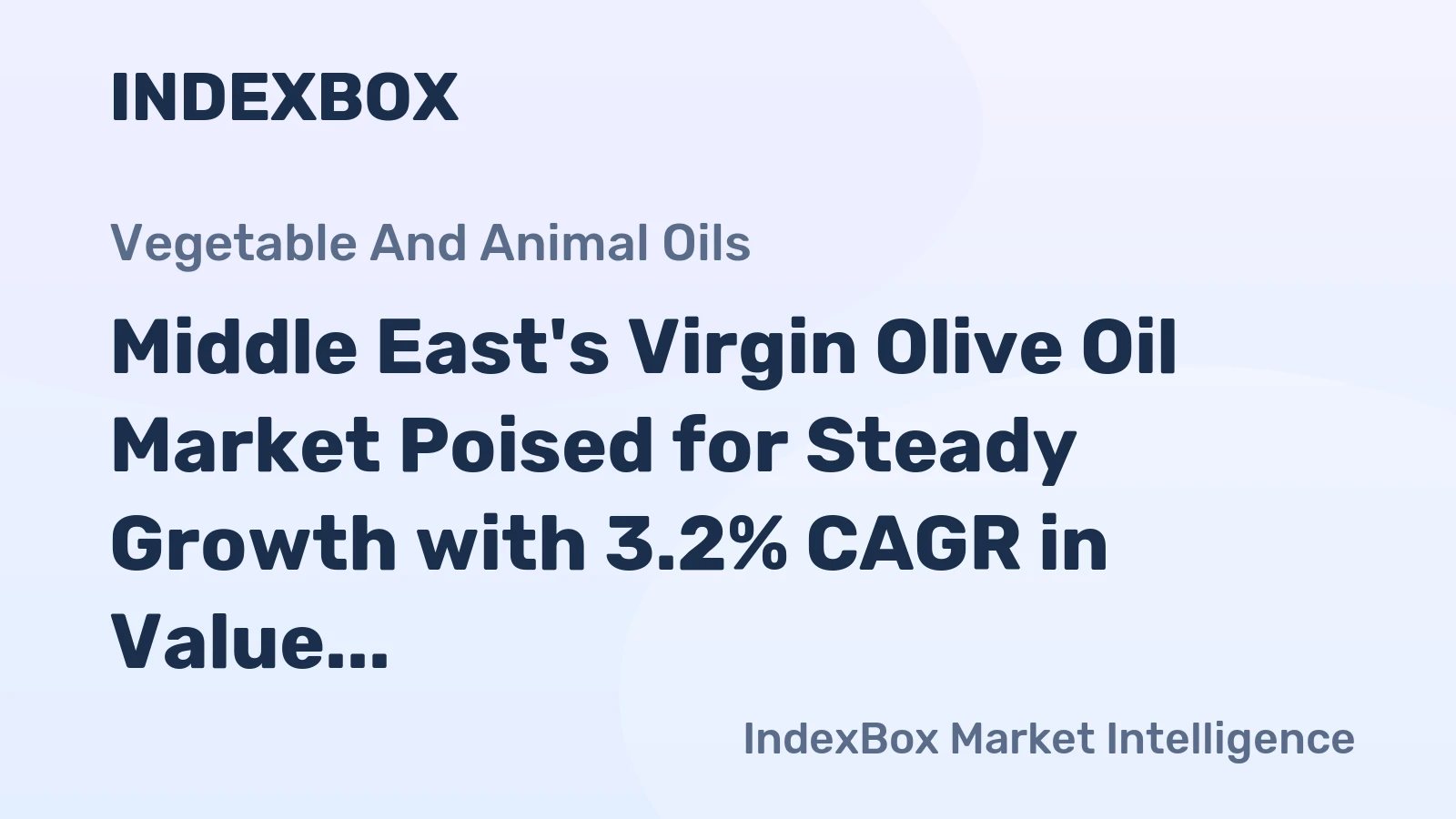 Middle East's Virgin Olive Oil Market Poised for Steady Growth with 3.2% CAGR in Value