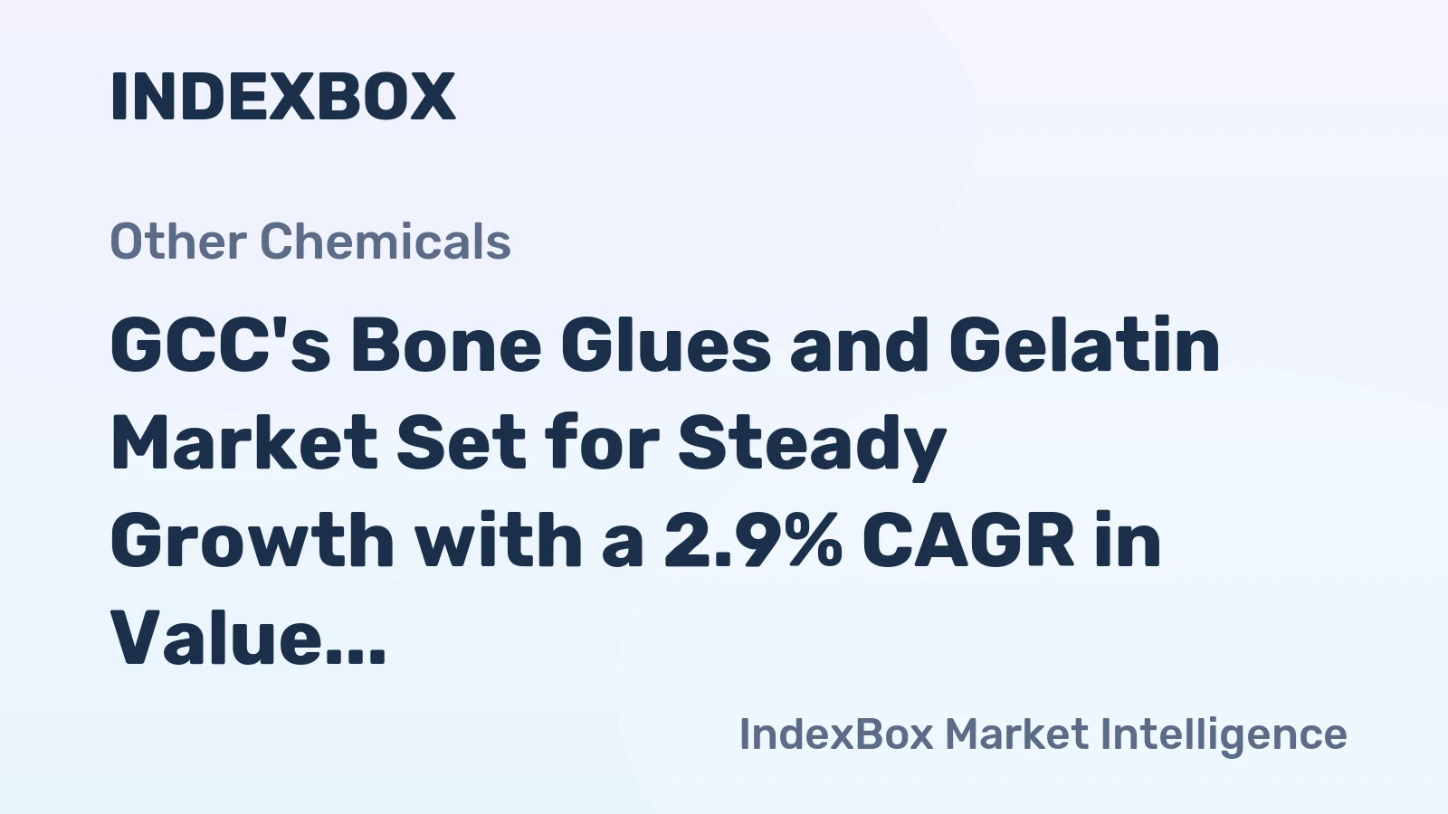 GCC's Bone Glues and Gelatin Market Set for Steady Growth with a 2.9% CAGR in Value