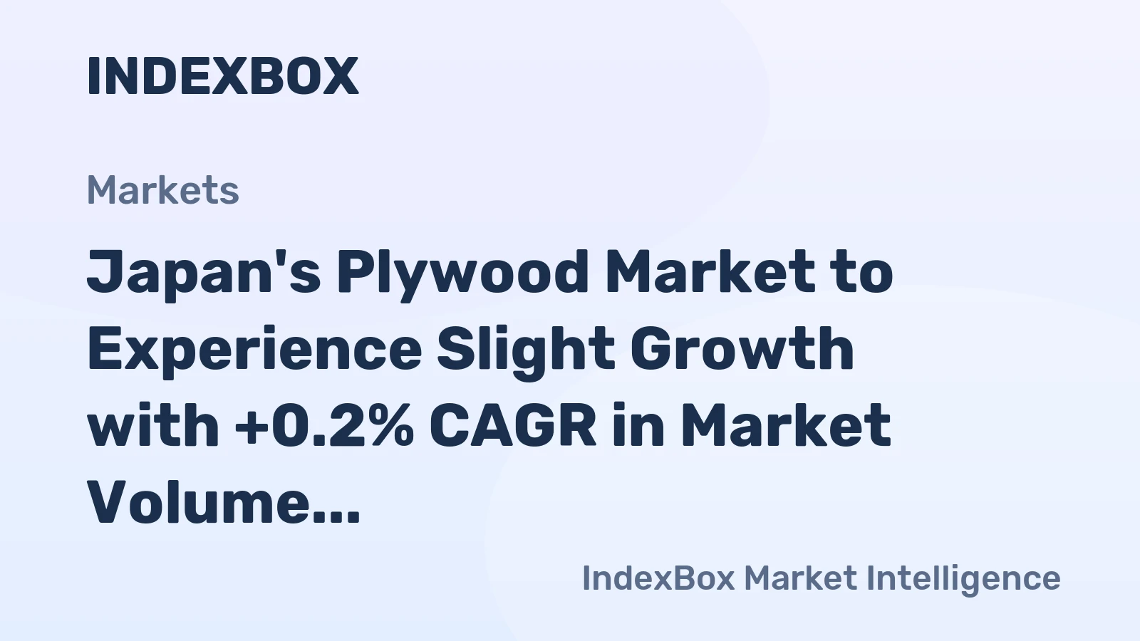 Japan's Plywood Market to Experience Slight Growth with +0.2% CAGR in Market Volume and +2.0% CAGR in Market Value by 2035