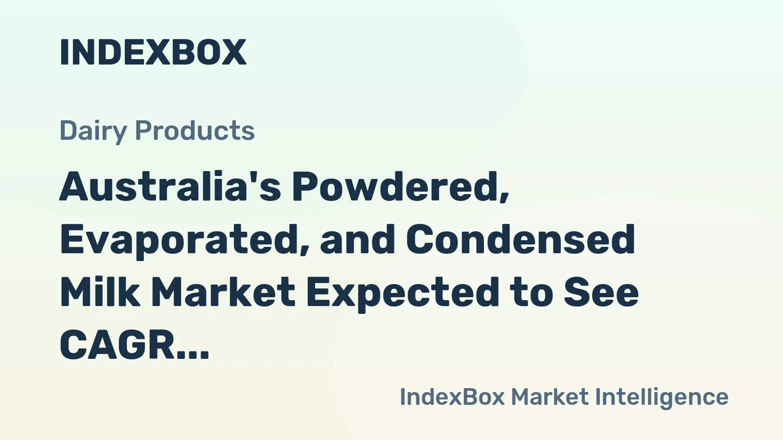 Australia's Powdered, Evaporated, and Condensed Milk Market Expected to See CAGR of +4.4% from 2024 to 2035