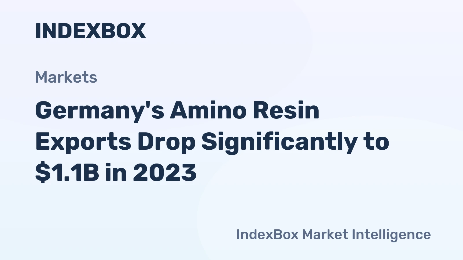 Germany's Amino Resin Exports Drop Significantly to $1.1B in 2023