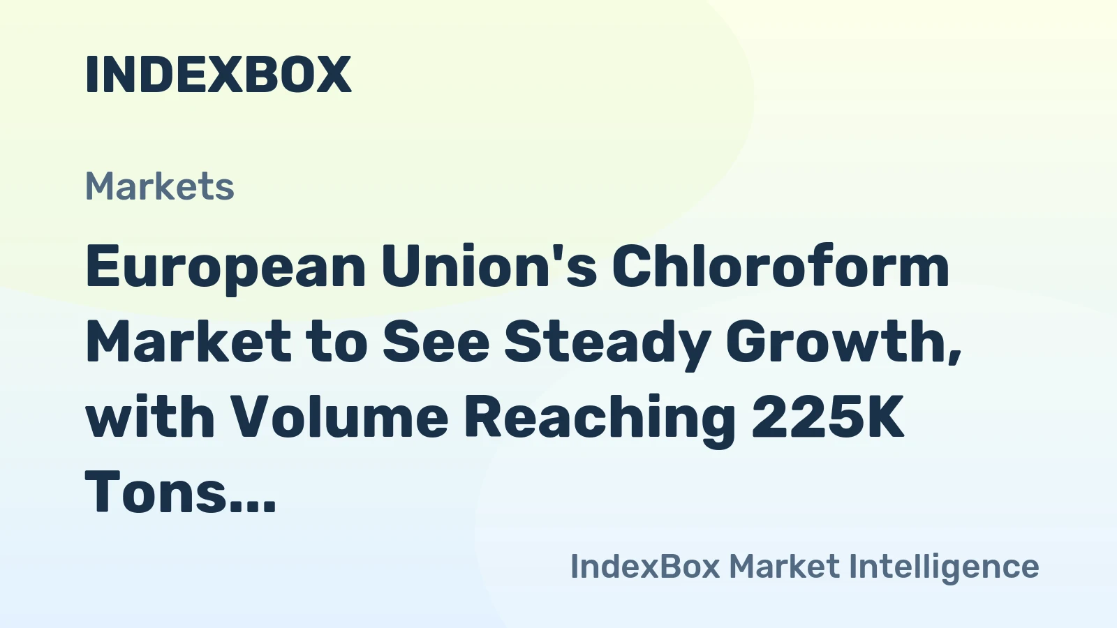 European Union's Chloroform Market to See Steady Growth, with Volume Reaching 225K Tons and Value Reaching $598M by 2035