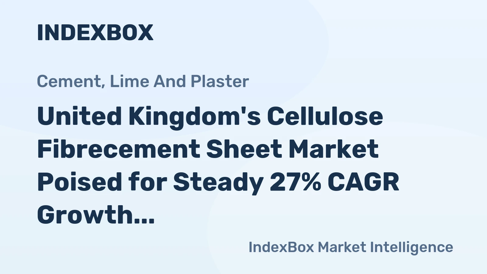 United Kingdom's Cellulose Fibrecement Sheet Market Poised for Steady 27% CAGR Growth Through 2035