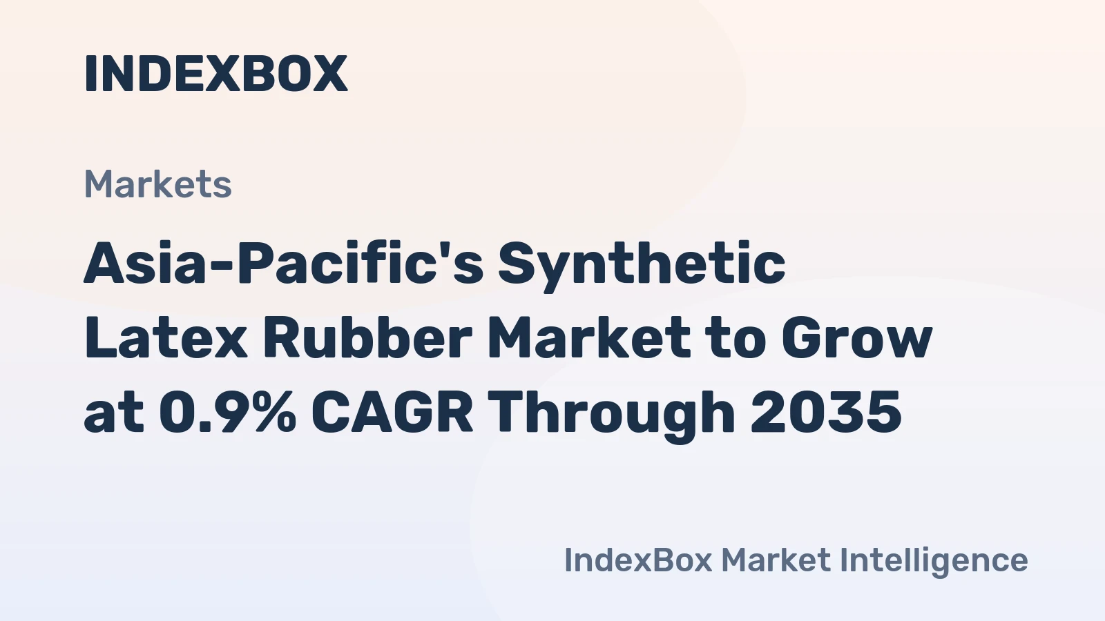 Asia-Pacific's Synthetic Latex Rubber Market to Grow at 0.9% CAGR Through 2035