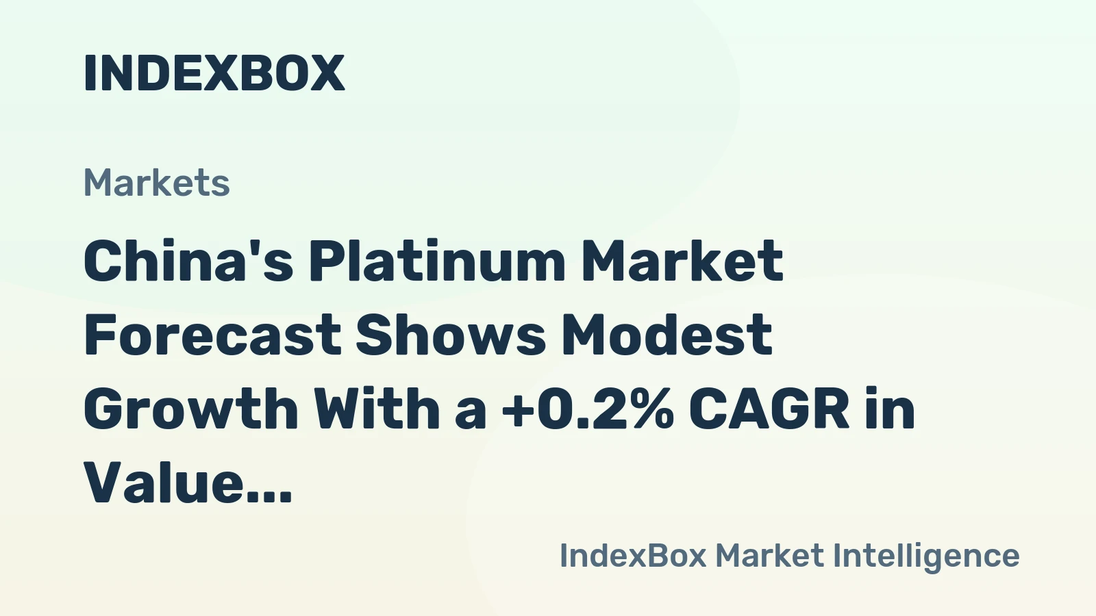 China's Platinum Market Forecast Shows Modest Growth With a +0.2% CAGR in Value Through 2035