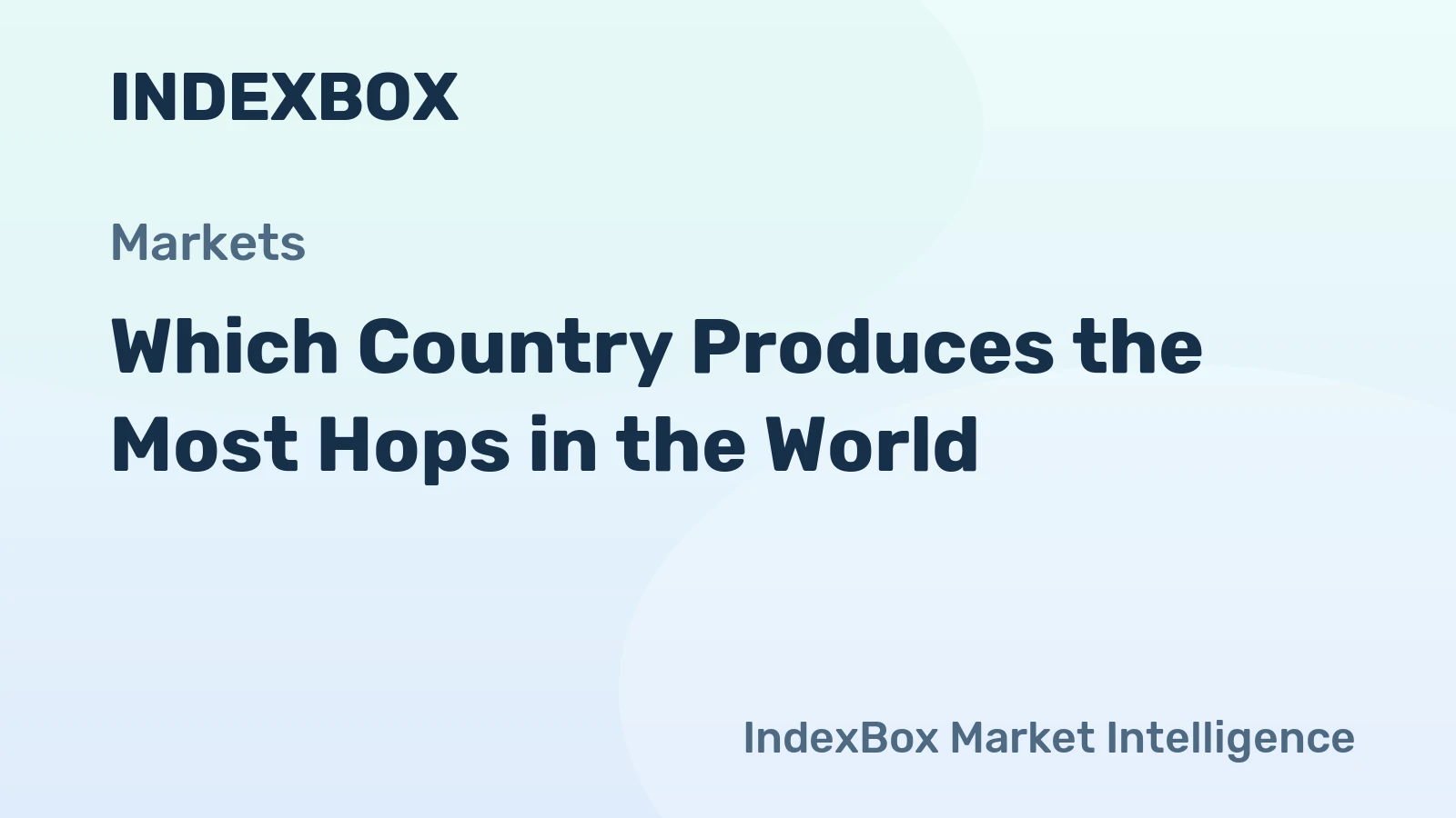 Which Country Produces the Most Hops in the World?