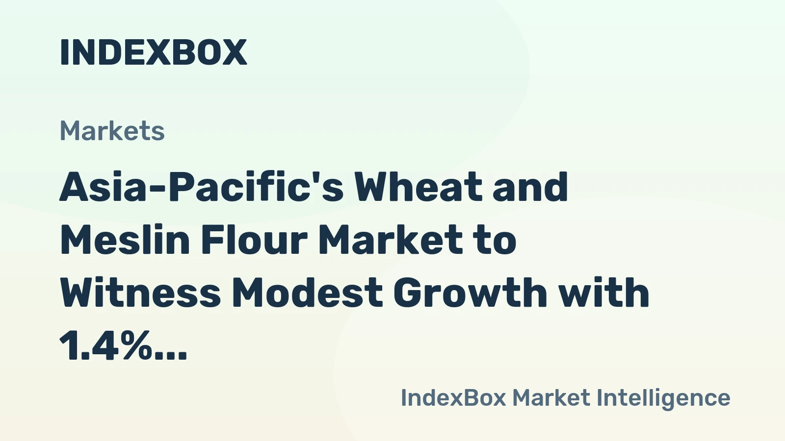 Asia-Pacific's Wheat and Meslin Flour Market to Witness Modest Growth with 1.4% CAGR Through 2035