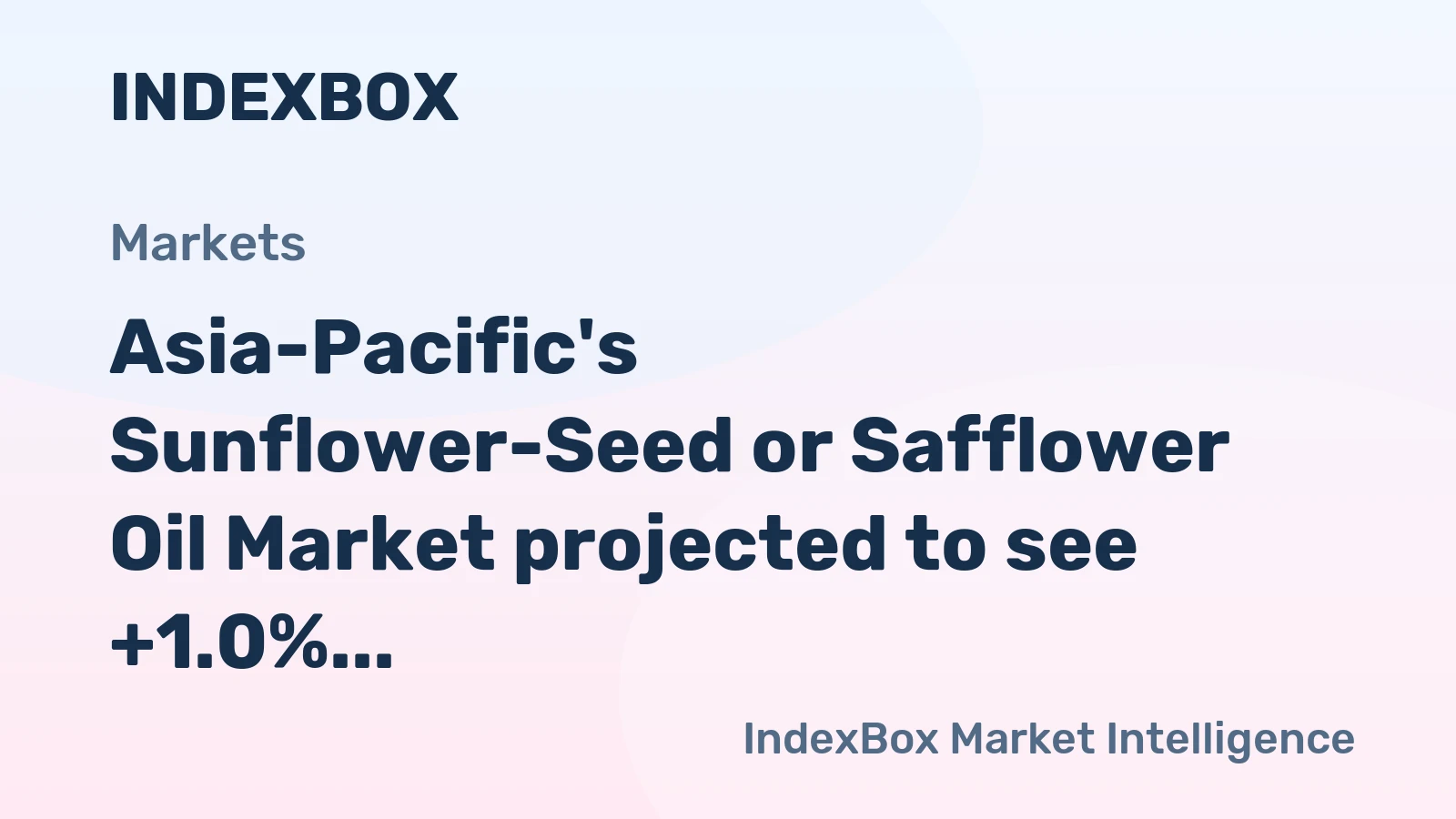 Asia-Pacific's Sunflower-Seed or Safflower Oil Market projected to see +1.0% CAGR growth in volume by 2035