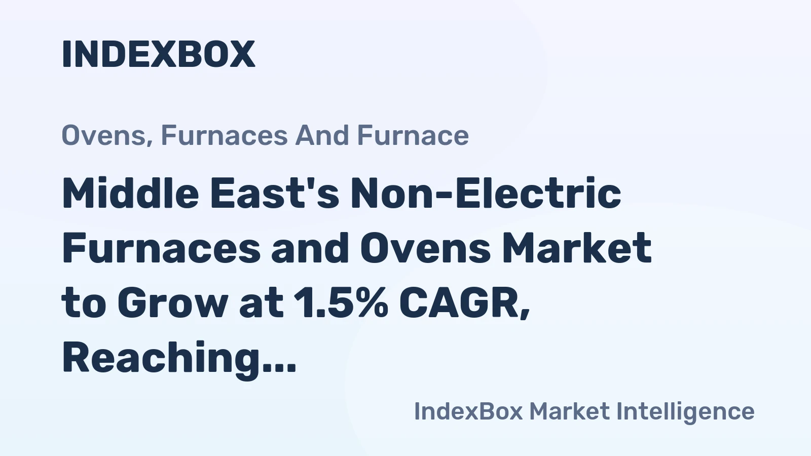 Middle East's Non-Electric Furnaces and Ovens Market to Grow at 1.5% CAGR, Reaching 6.9K Units by 2035