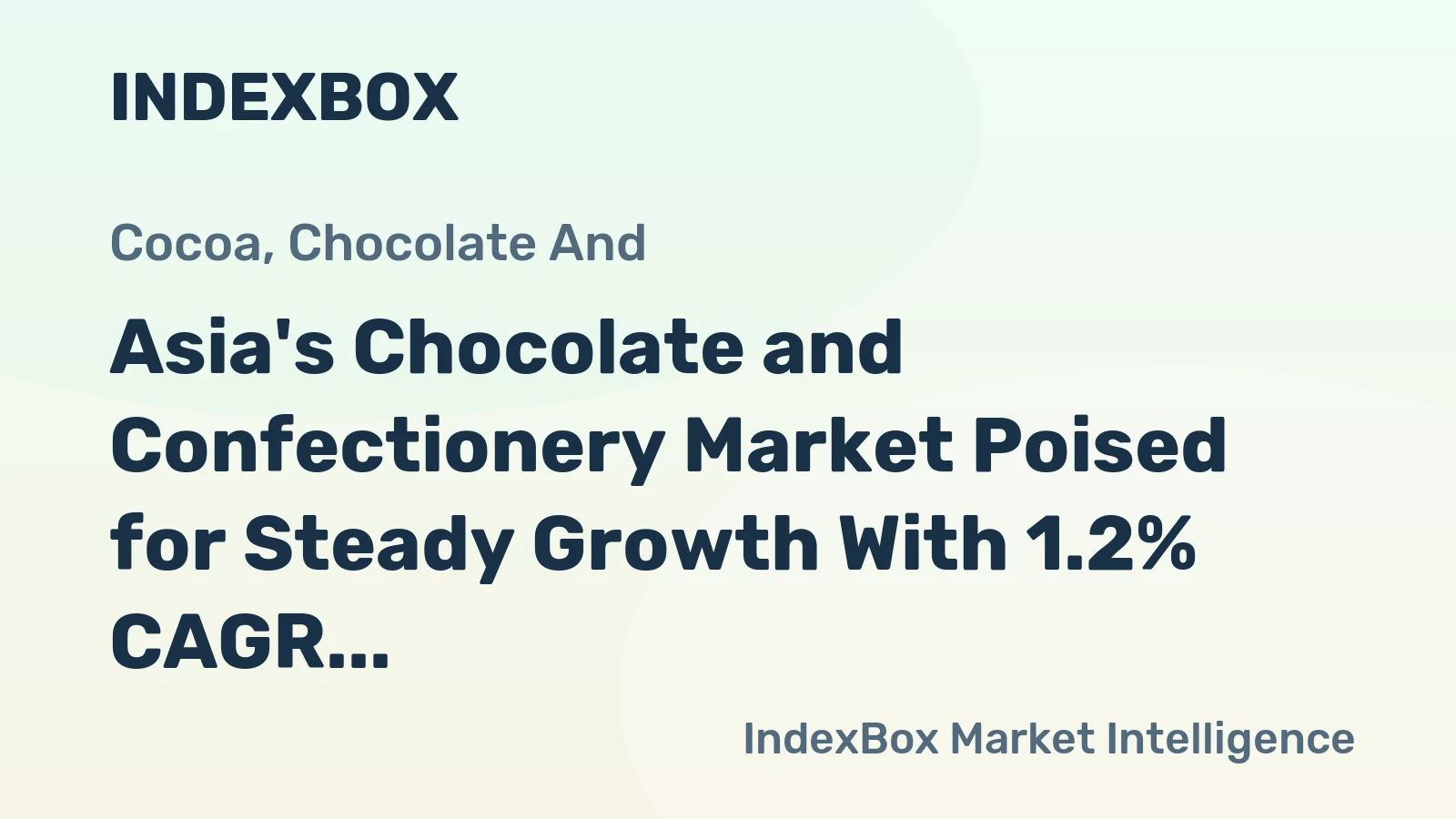Asia's Chocolate and Confectionery Market Poised for Steady Growth With 1.2% CAGR Through 2035