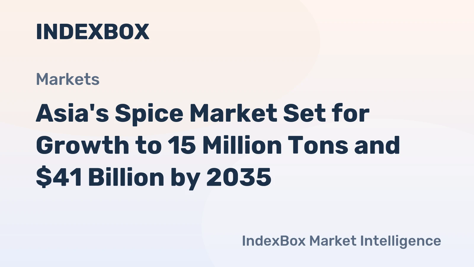 Asia's Spice Market Set for Growth to 15 Million Tons and $41 Billion by 2035