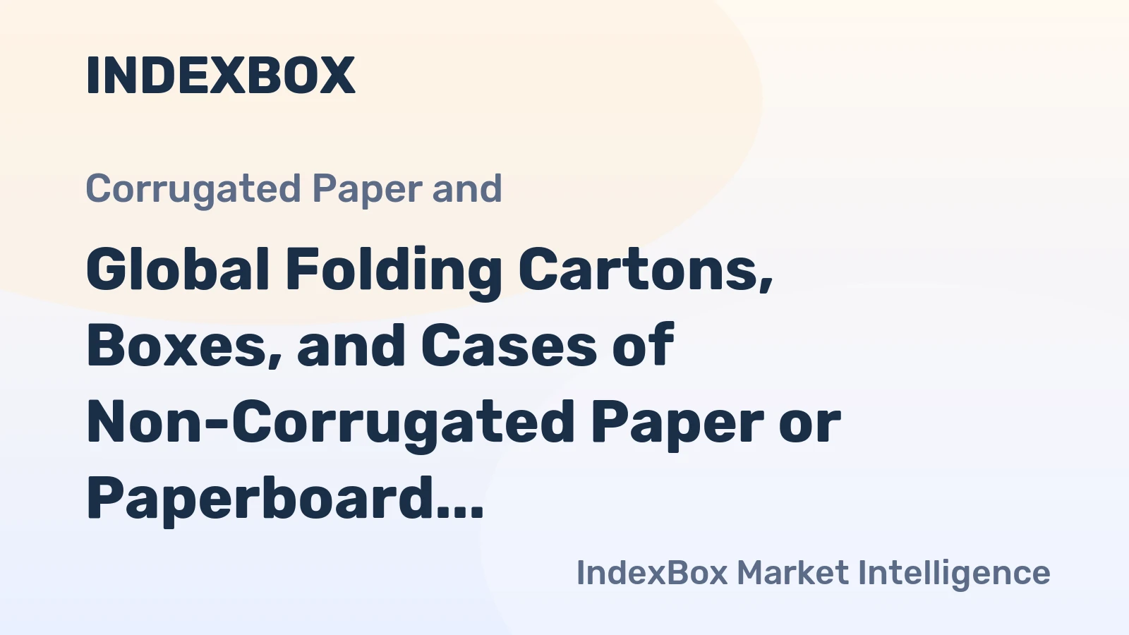 Global Folding Cartons, Boxes, and Cases of Non-Corrugated Paper or Paperboard Market to Witness Decelerated Growth with +0.2% CAGR from 2024 to 2035