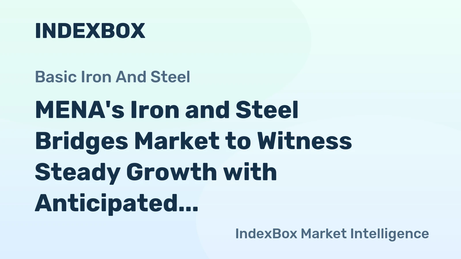 MENA's Iron and Steel Bridges Market to Witness Steady Growth with Anticipated CAGR of +2.3% from 2024-2035
