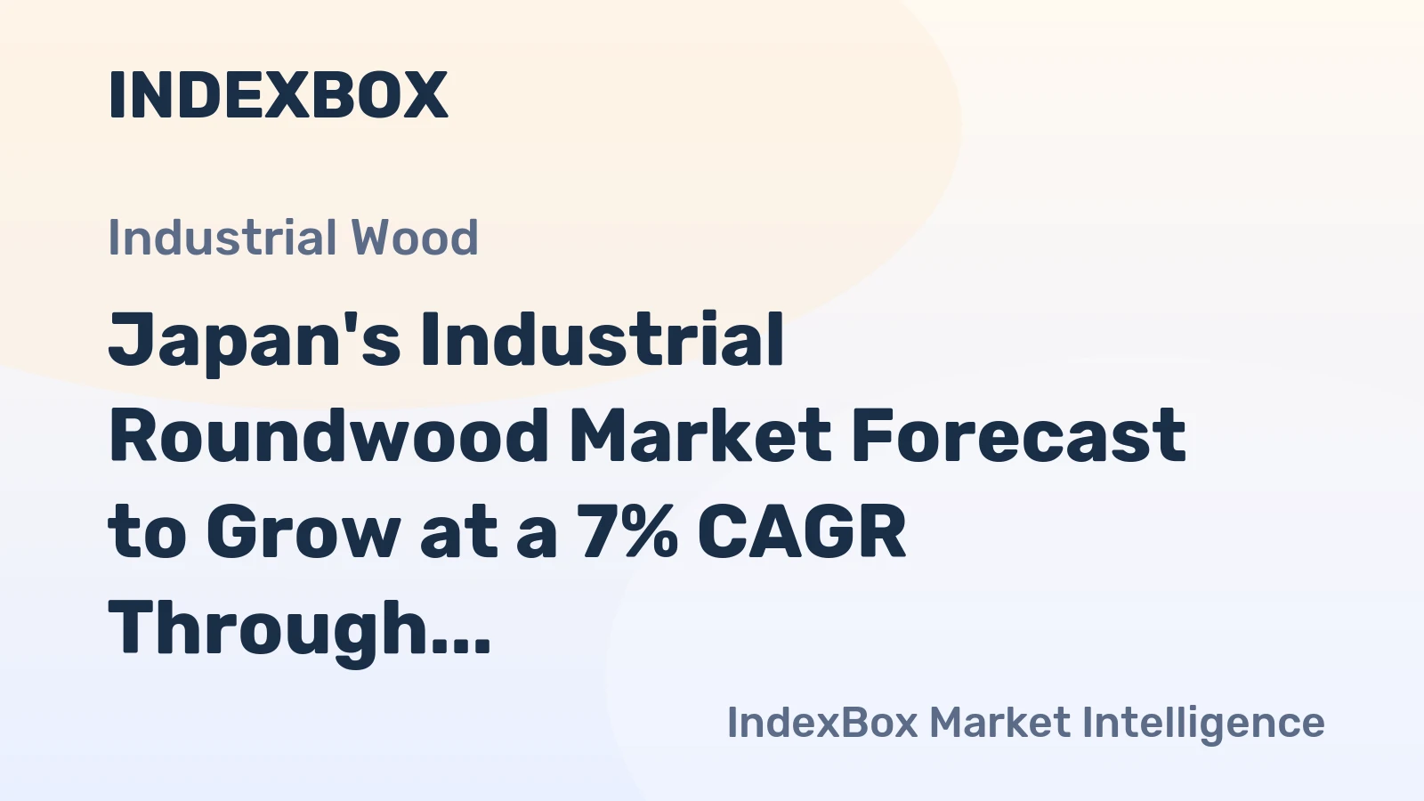 Japan's Industrial Roundwood Market Forecast to Grow at a 7% CAGR Through 2035