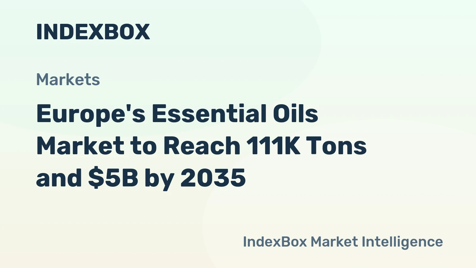 Europe's Essential Oils Market to Reach 111K Tons and $5B by 2035