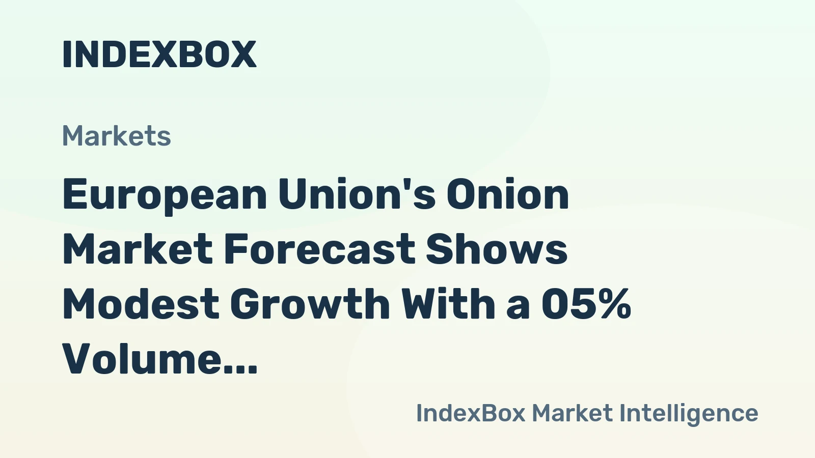 European Union's Onion Market Forecast Shows Modest Growth With a 05% Volume CAGR Through 2035