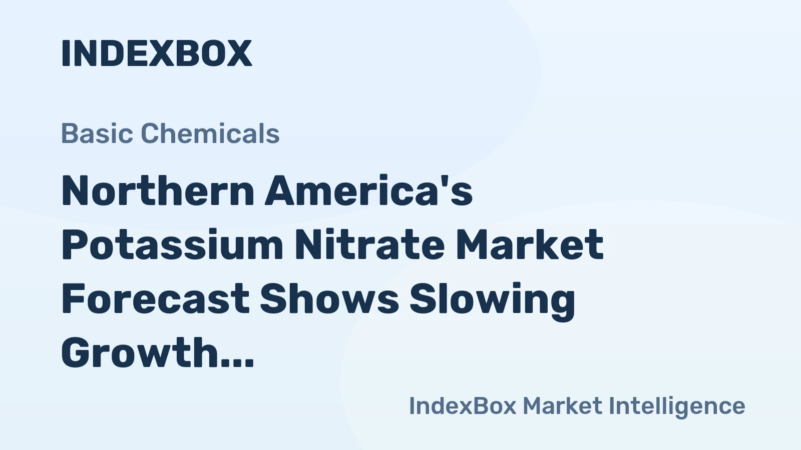 Northern America's Potassium Nitrate Market Forecast Shows Slowing Growth With 0.6% CAGR to 2035
