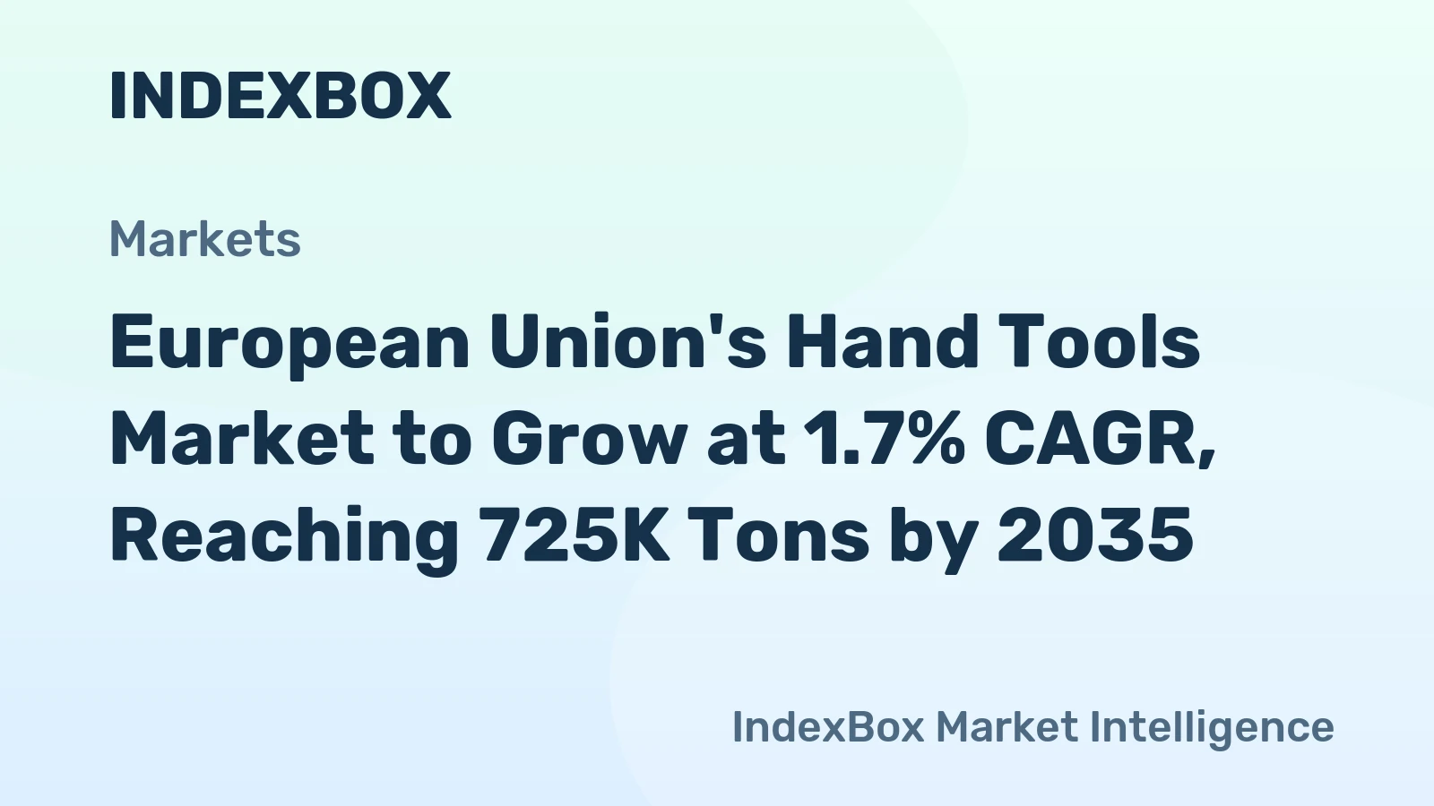 European Union's Hand Tools Market to Grow at 1.7% CAGR, Reaching 725K Tons by 2035