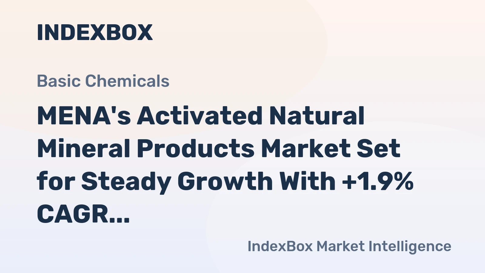 MENA's Activated Natural Mineral Products Market Set for Steady Growth With +1.9% CAGR in Value