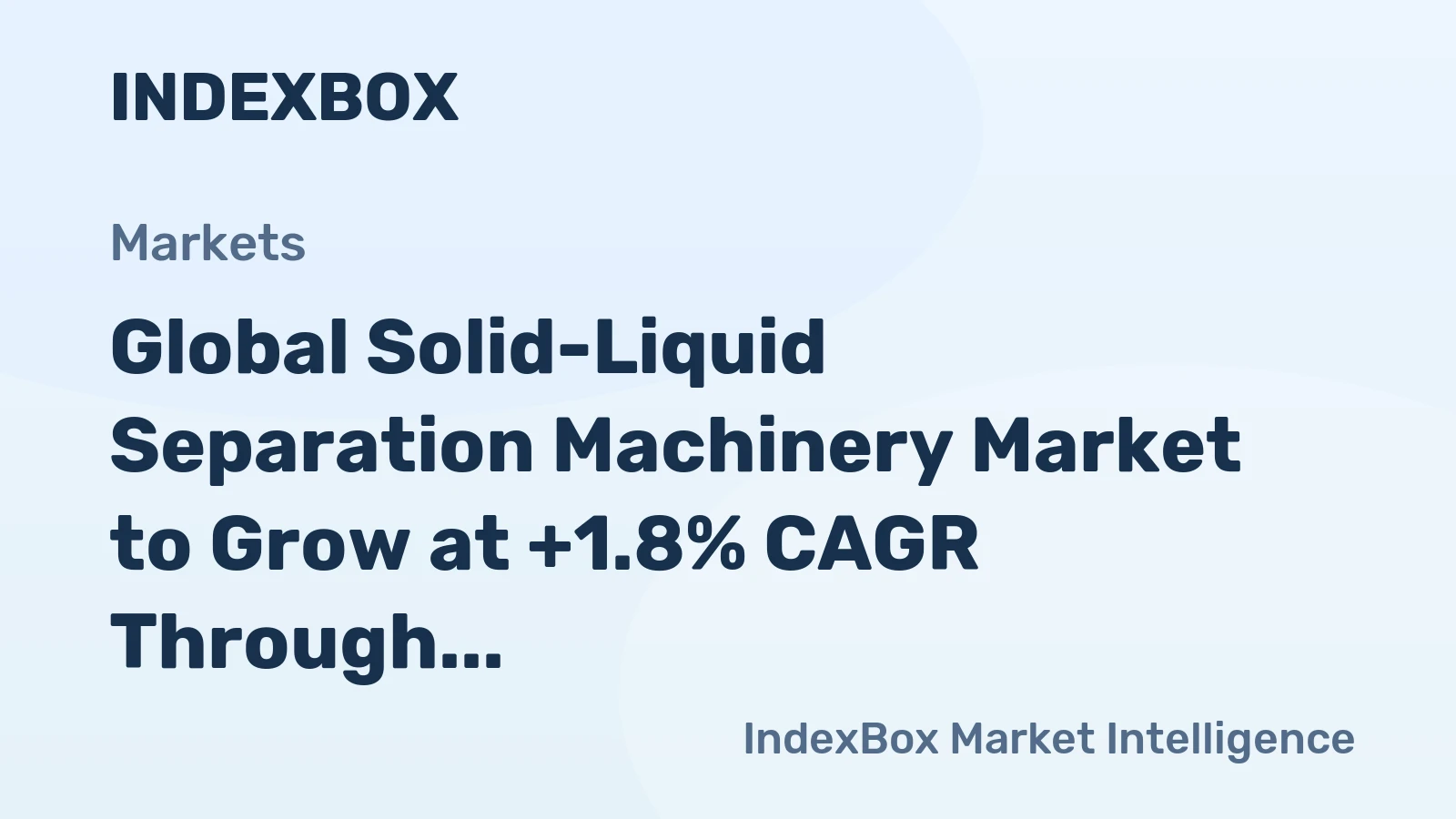 Global Solid-Liquid Separation Machinery Market to Grow at +1.8% CAGR Through 2035