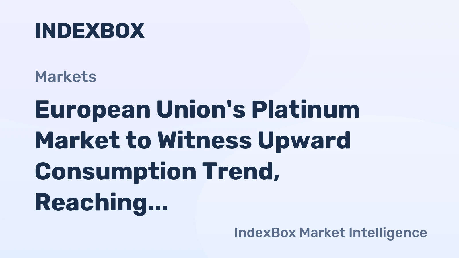 European Union's Platinum Market to Witness Upward Consumption Trend, Reaching 15K Tons and $201.4B by 2035