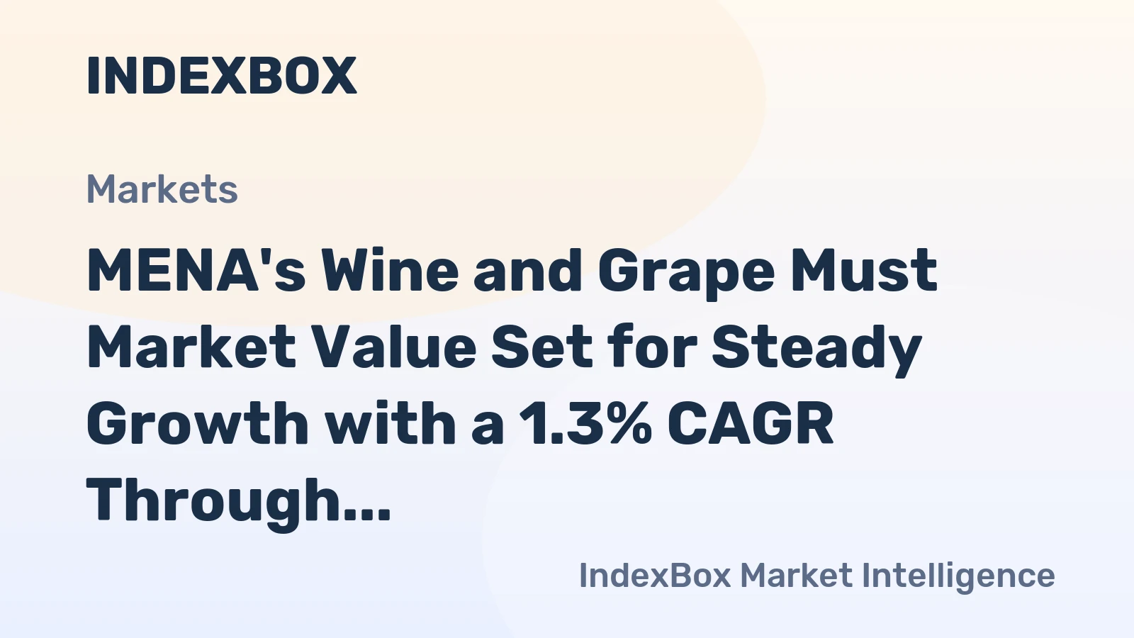 MENA's Wine and Grape Must Market Value Set for Steady Growth with a 1.3% CAGR Through 2035