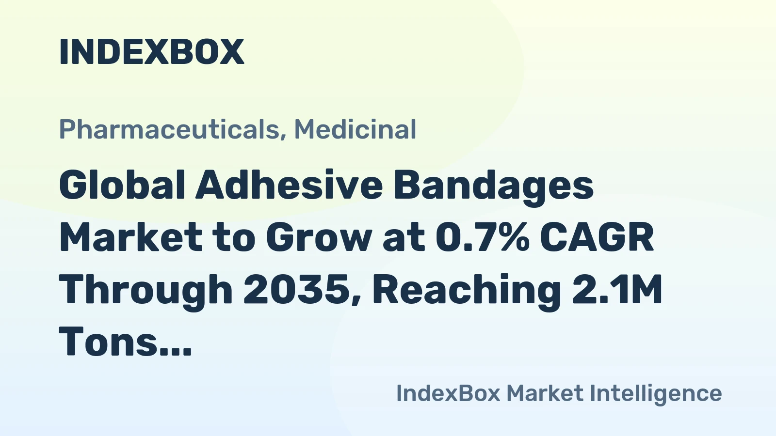 Global Adhesive Bandages Market to Grow at 0.7% CAGR Through 2035, Reaching 2.1M Tons