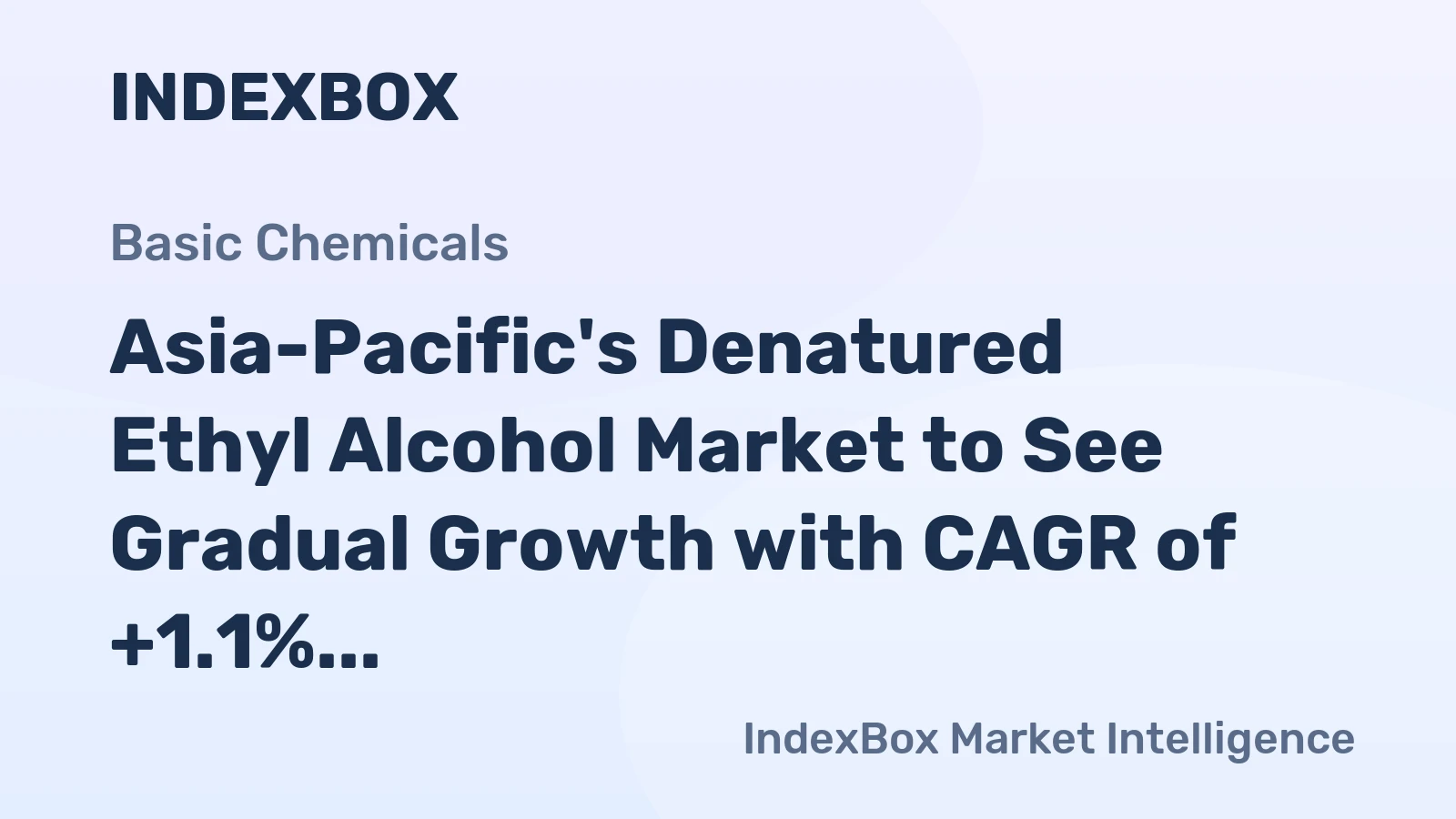 Asia-Pacific's Denatured Ethyl Alcohol Market to See Gradual Growth with CAGR of +1.1% from 2024 to 2035