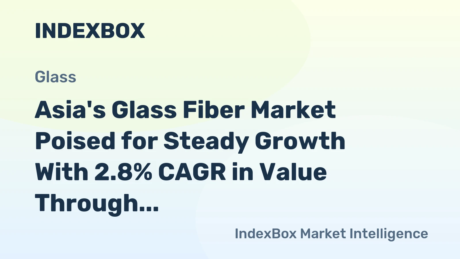 Asia's Glass Fiber Market Poised for Steady Growth With 2.8% CAGR in Value Through 2035
