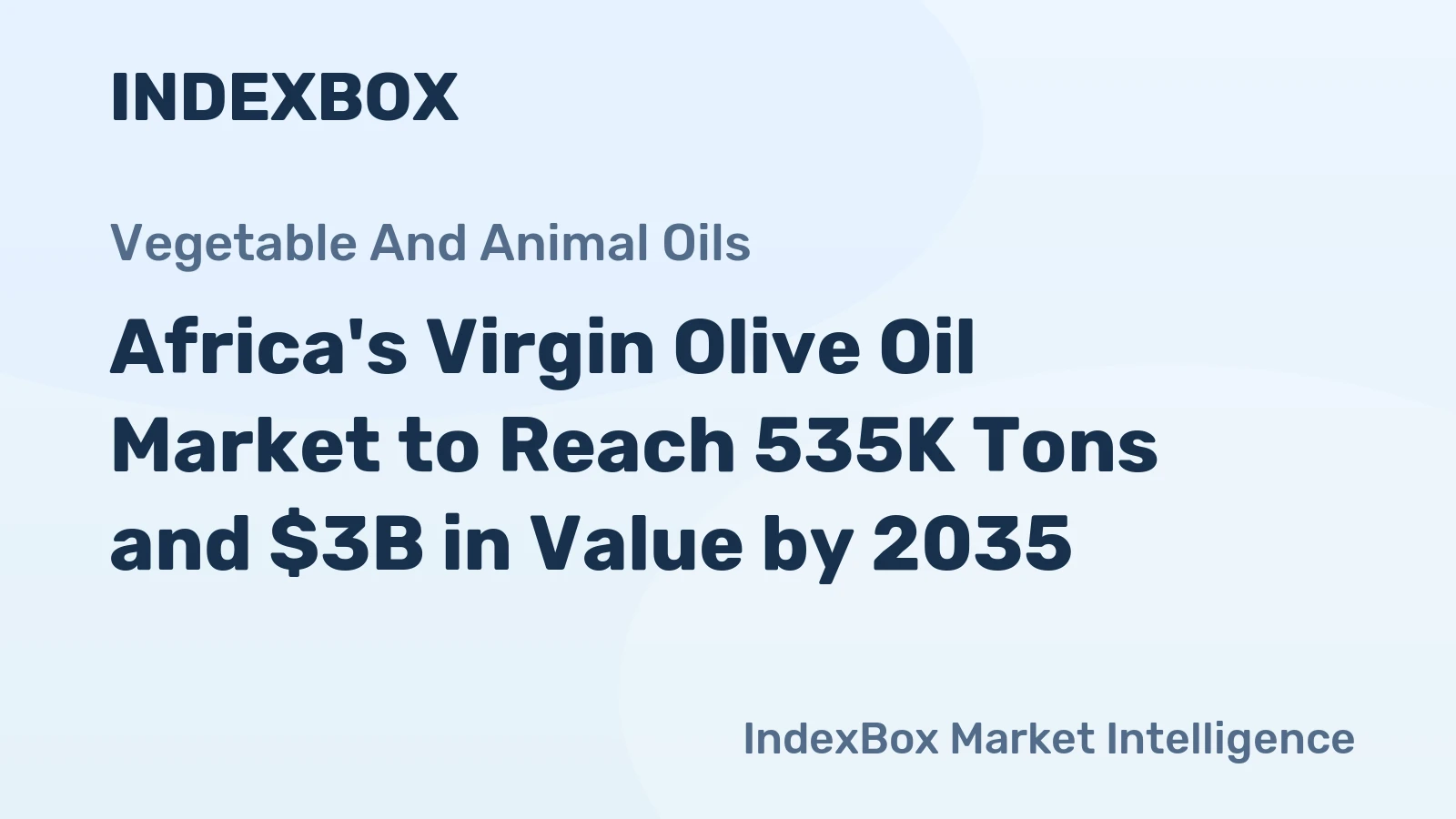 Africa's Virgin Olive Oil Market to Reach 535K Tons and $3B in Value by 2035